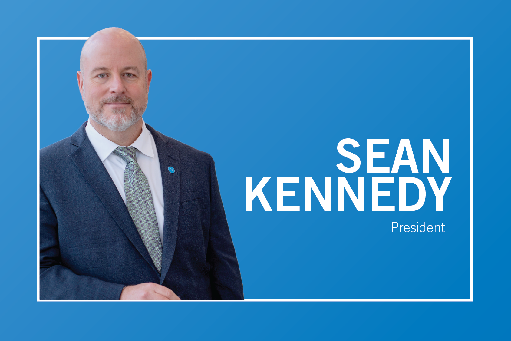 Message from President Kennedy: NC launches Together, our largest-ever ...
