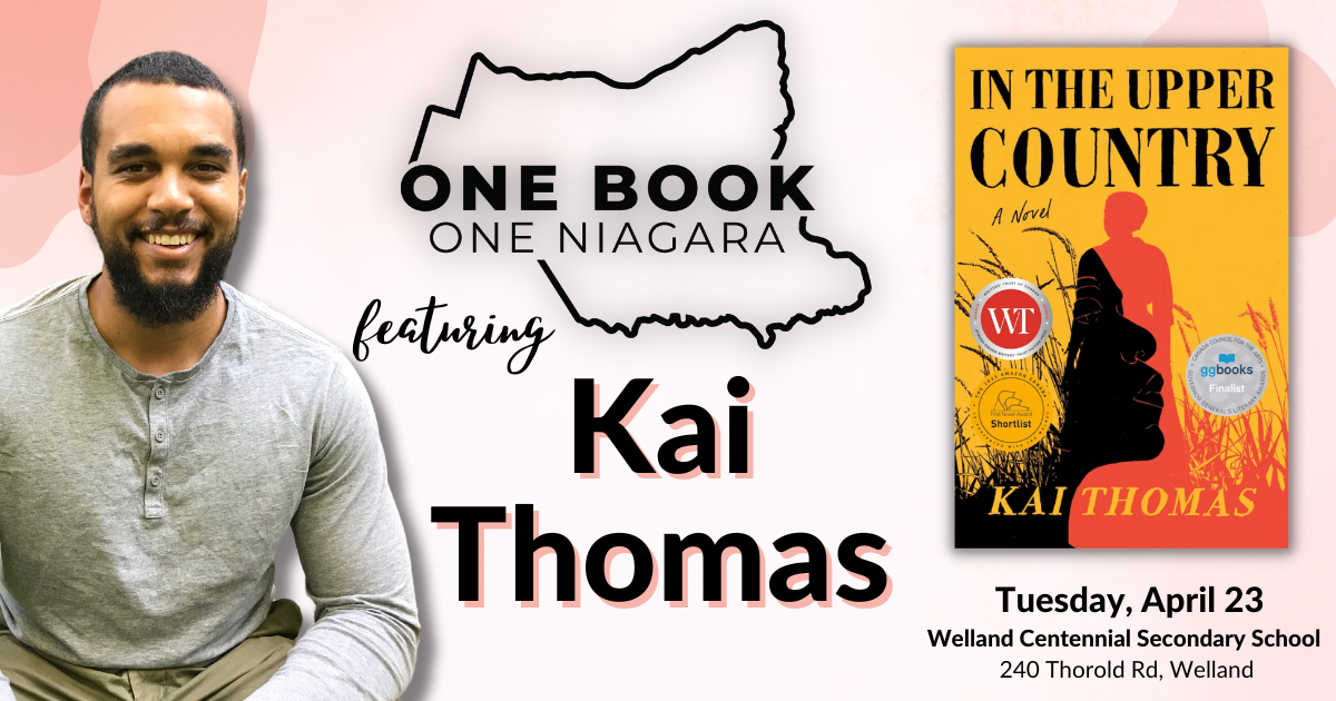Register for One Book, One Niagara's April 23 event with Canadian author Kai Thomas | InsideNC