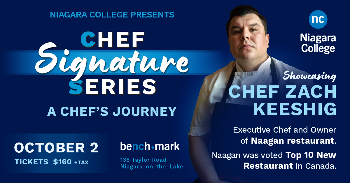 Save the Date: Niagara College's Chef Signature Series returns October ...
