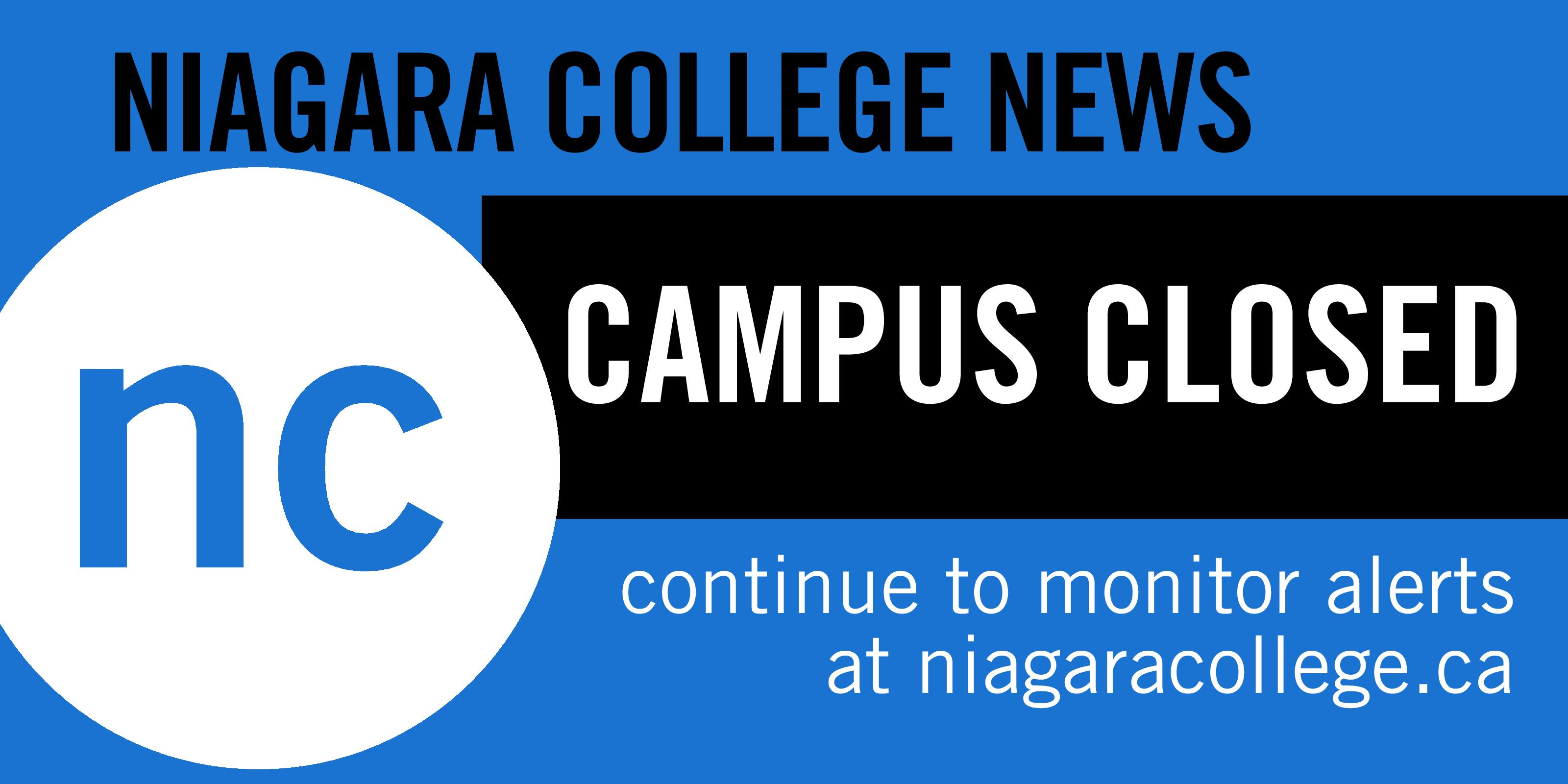 Niagara College closed March 2 | Niagara College